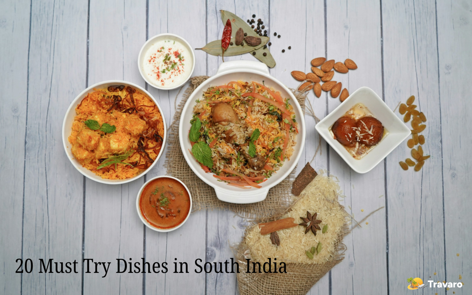 20 Must Try Dishes in South India